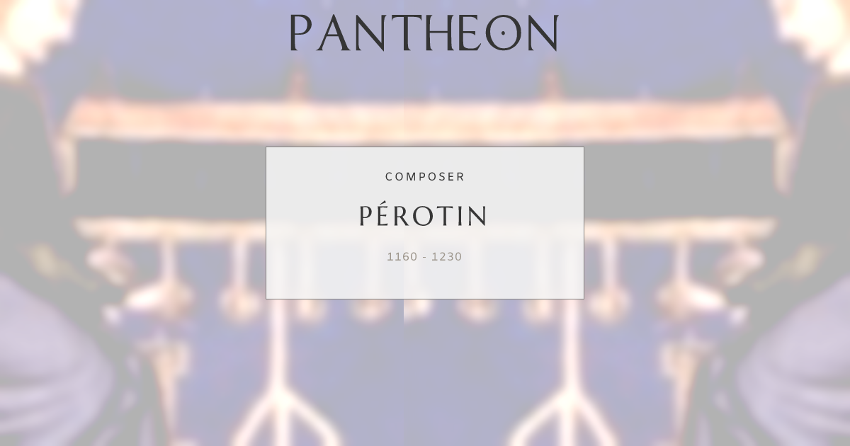 Pérotin Biography | Pantheon