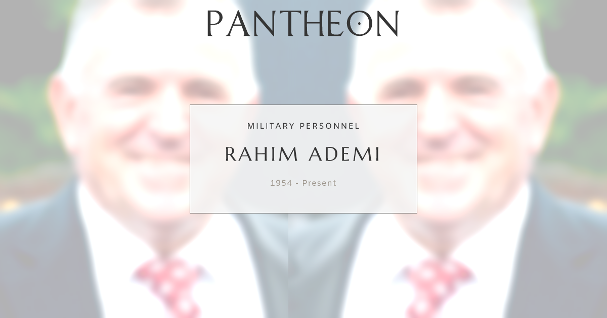 Rahim Ademi Biography | Pantheon
