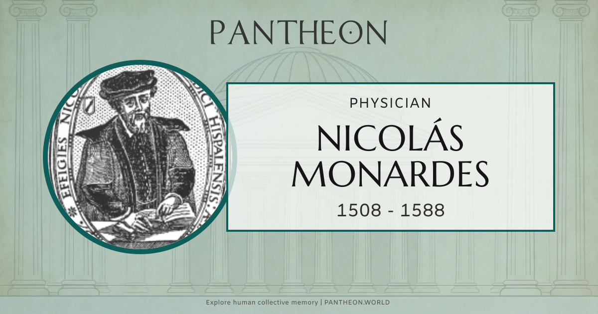 Nicolás Monardes Biography | Pantheon