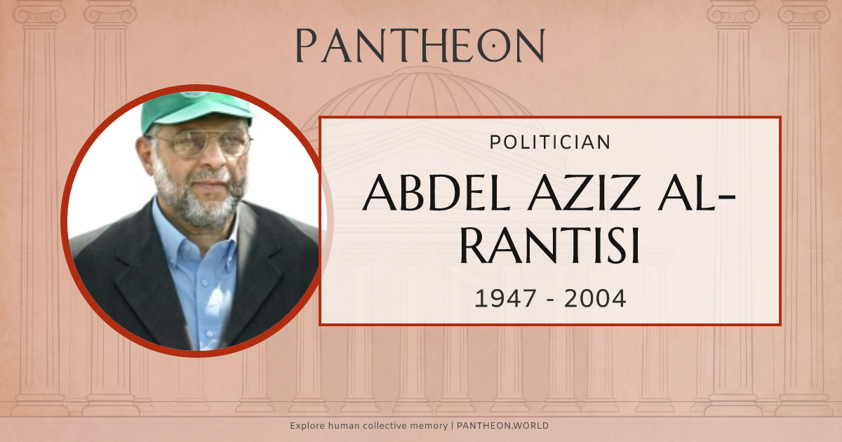 Abdel Aziz al-Rantisi Biography | Pantheon