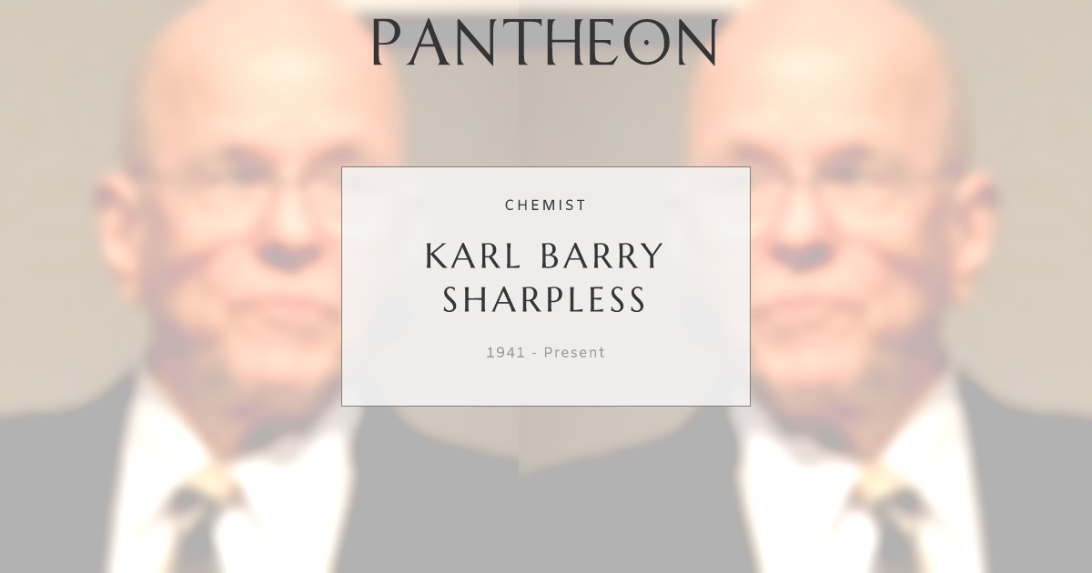 Karl Barry Sharpless Biography | Pantheon