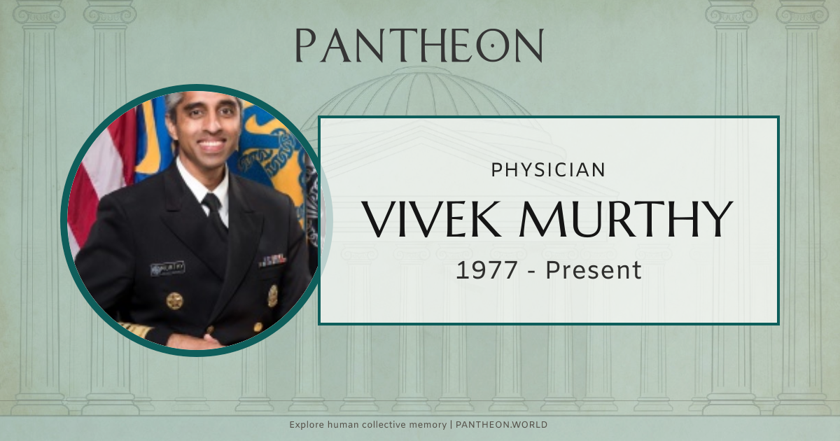 Vivek Murthy Biography | Pantheon