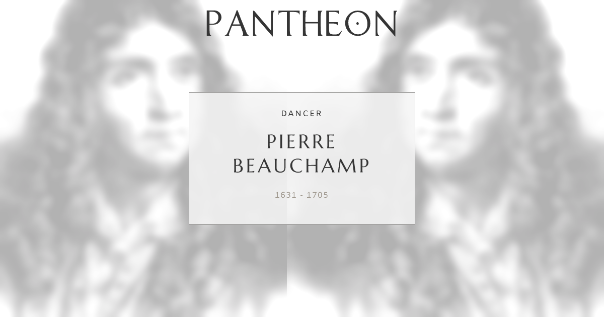 Pierre Beauchamp Biography | Pantheon