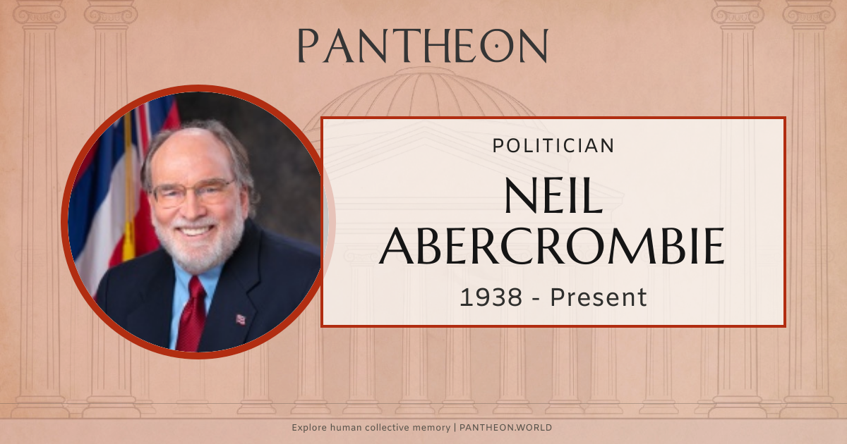 Neil Abercrombie Biography | Pantheon