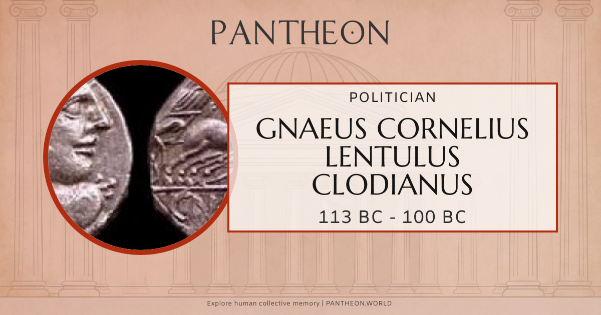 Gnaeus Cornelius Lentulus Clodianus Biography | Pantheon