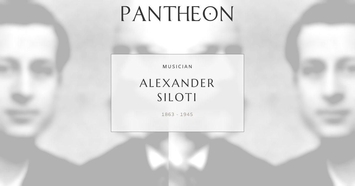 Alexander Siloti Biography | Pantheon