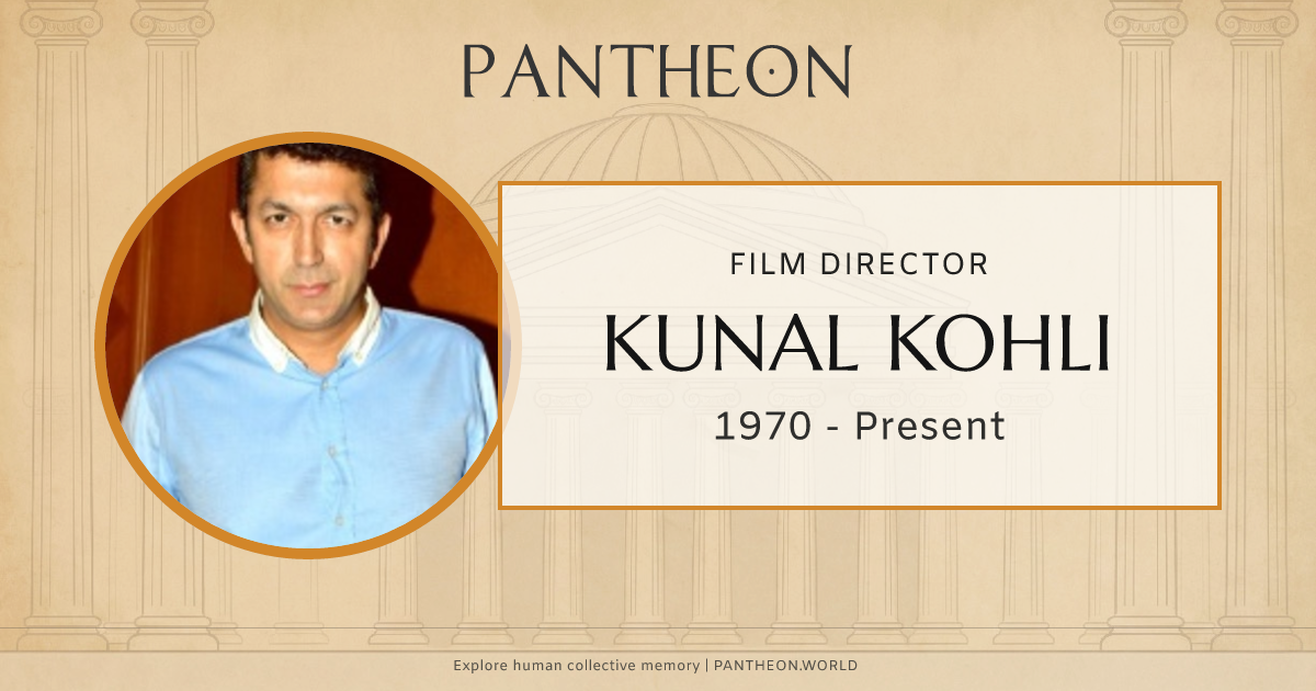Kunal Kohli Biography | Pantheon