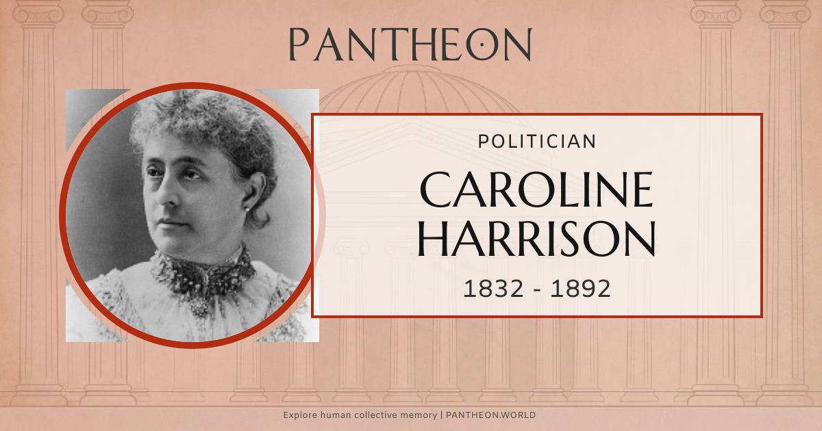 Caroline Harrison Biography | Pantheon