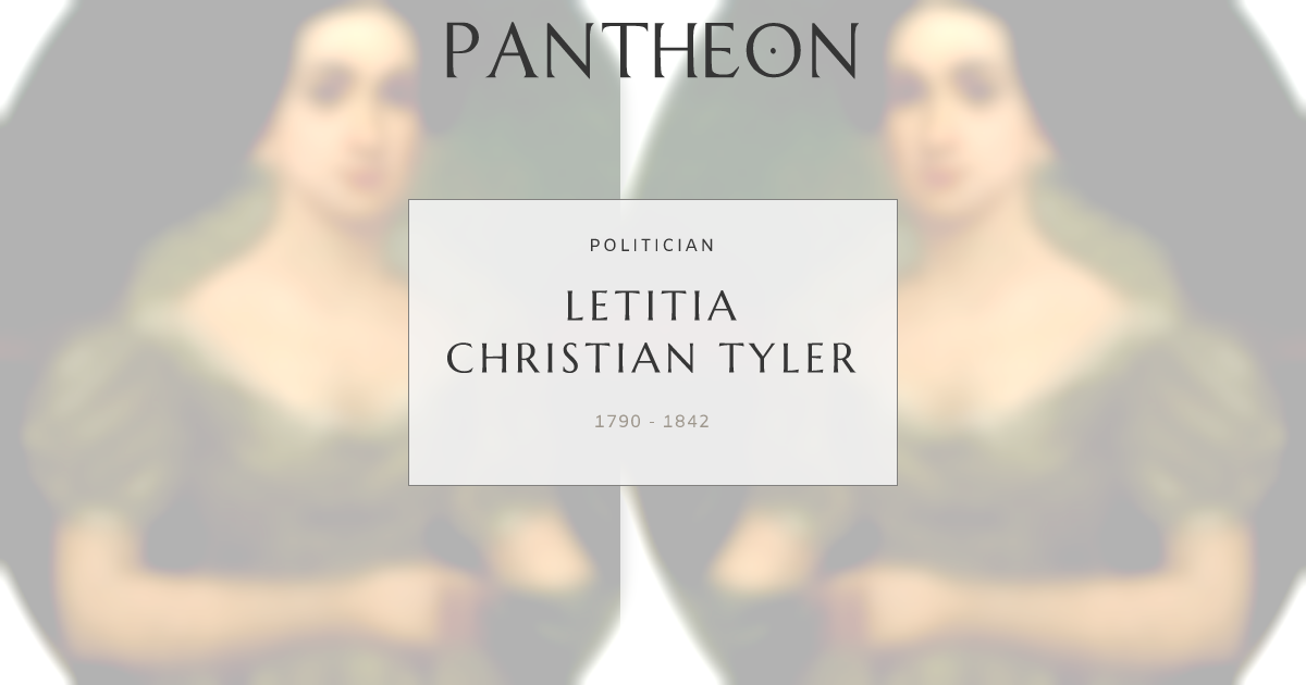 Letitia Christian Tyler Biography | Pantheon