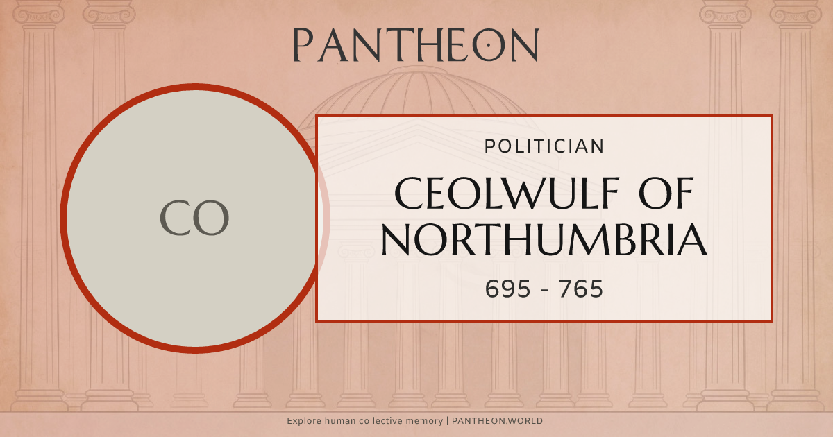 Ceolwulf of Northumbria Biography | Pantheon