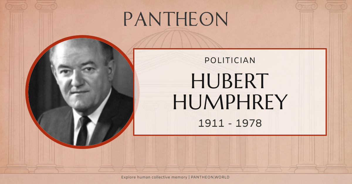 Hubert Humphrey Biography | Pantheon