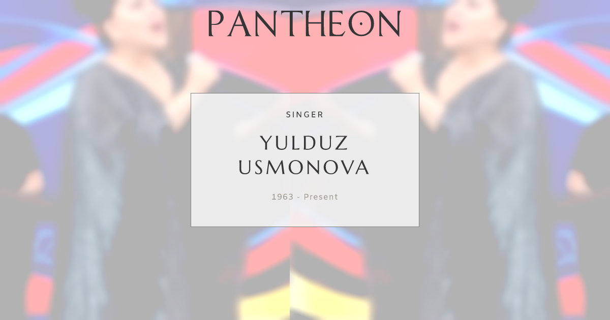 Yulduz Usmonova Biography | Pantheon