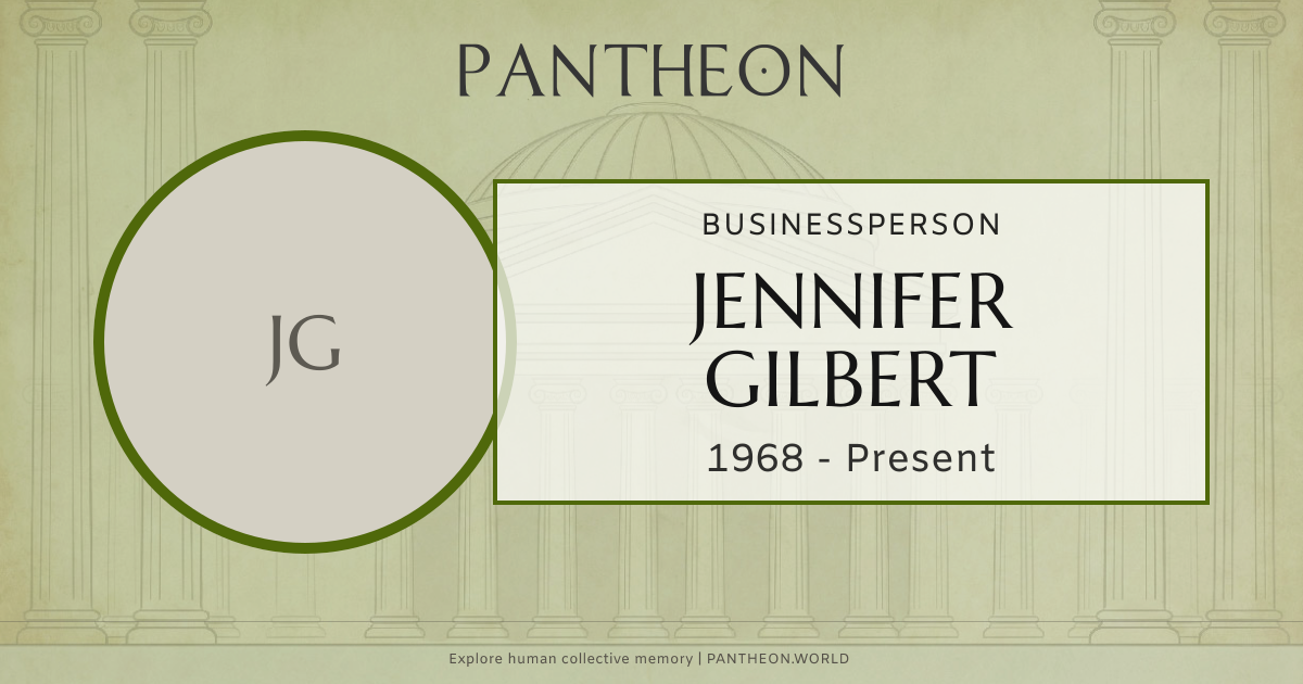 Jennifer Gilbert Biography | Pantheon