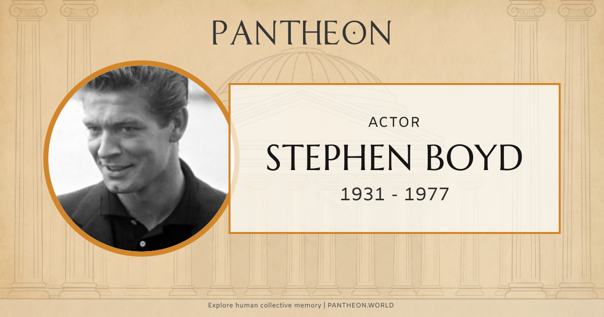 Stephen Boyd Biography | Pantheon