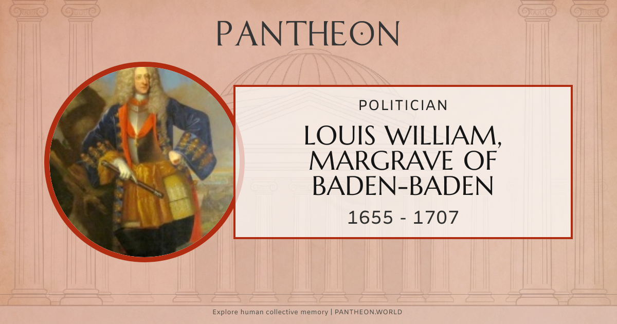 Louis William, Margrave of Baden-Baden Biography | Pantheon