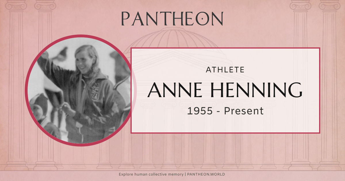 Anne Henning Biography | Pantheon