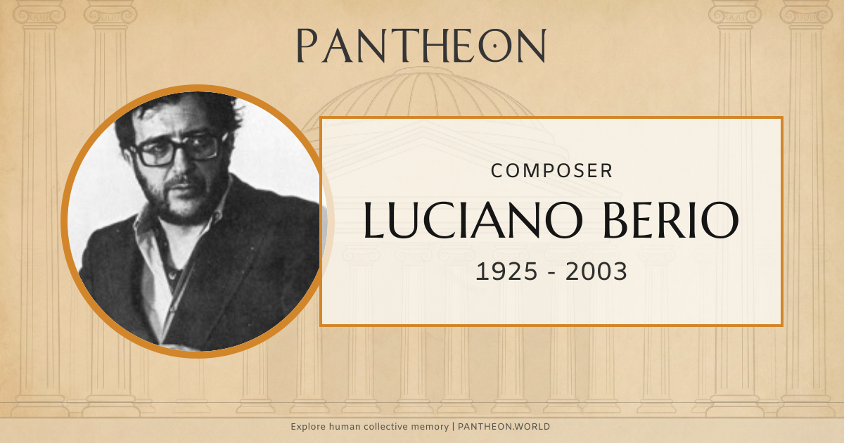 Luciano Berio Biography | Pantheon