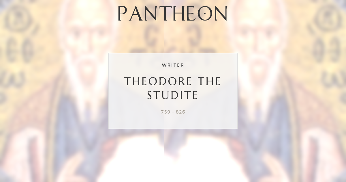 Theodore the Studite Biography | Pantheon