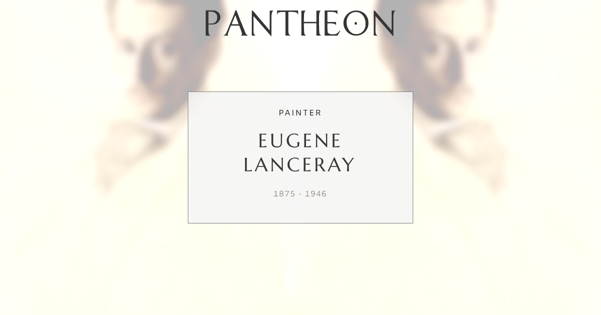 Eugene Lanceray Biography | Pantheon