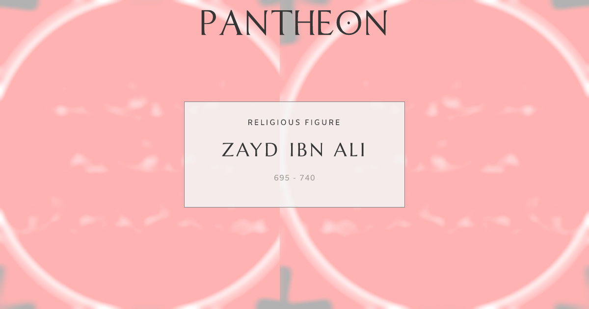 Zayd ibn Ali Biography | Pantheon