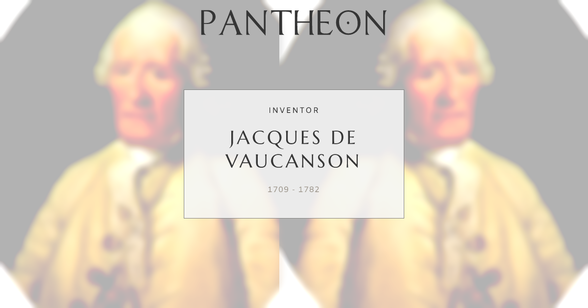 Jacques de Vaucanson Biography | Pantheon