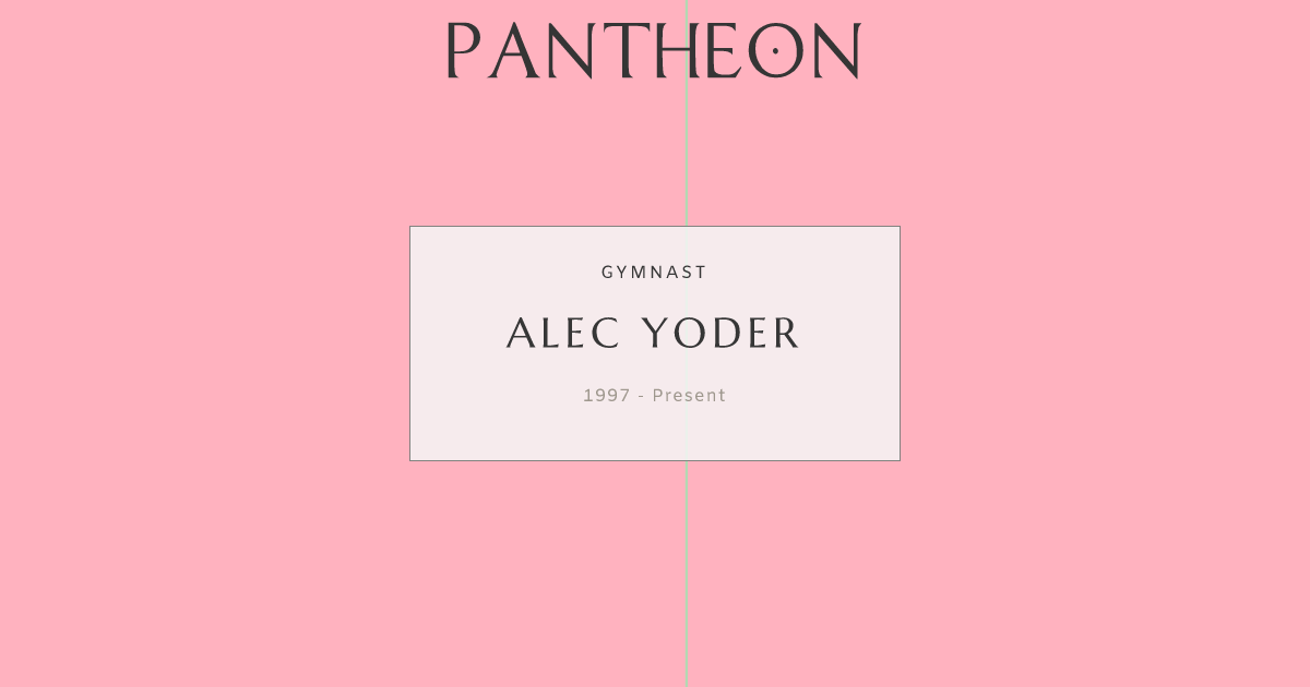 Alec Yoder Biography | Pantheon