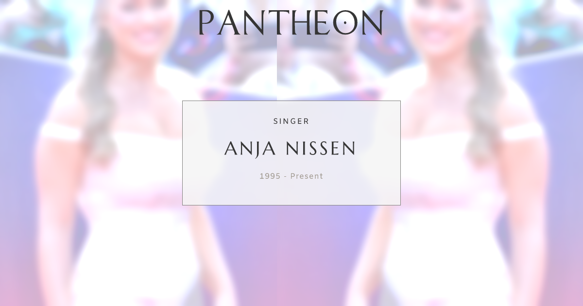 Anja Nissen Biography | Pantheon