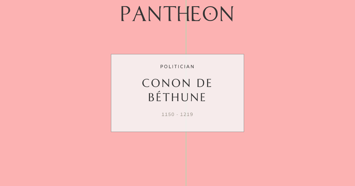 Conon de Béthune Biography | Pantheon