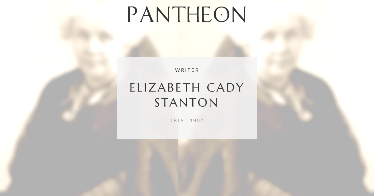 Elizabeth Cady Stanton Biography | Pantheon