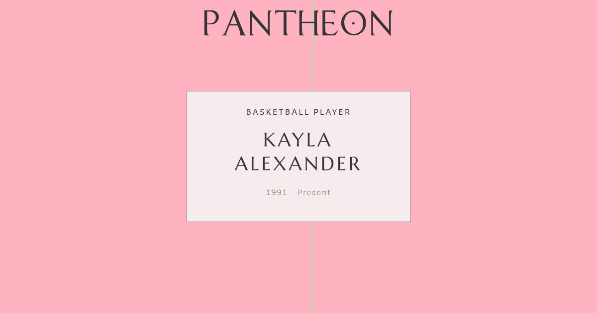 Kayla Alexander Biography | Pantheon