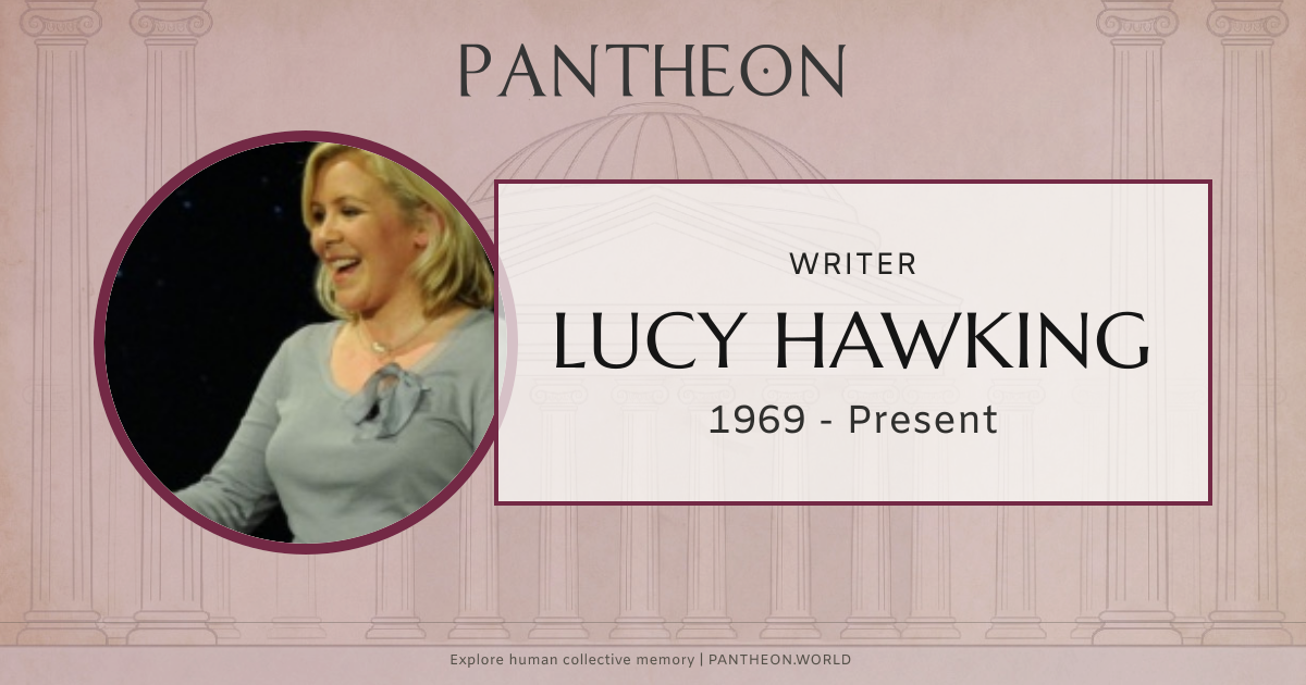 Lucy Hawking Biography | Pantheon