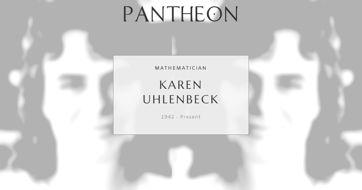 Karen Uhlenbeck Biography | Pantheon