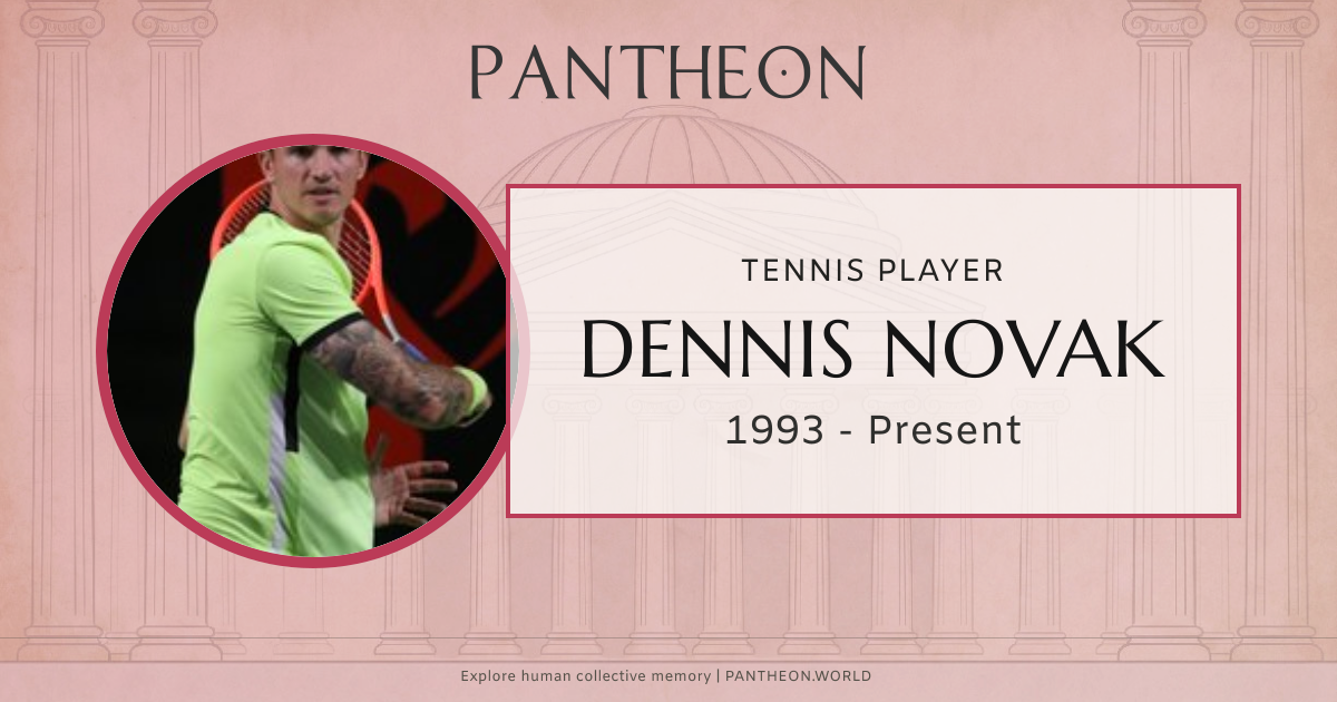 Dennis Novak Biography | Pantheon