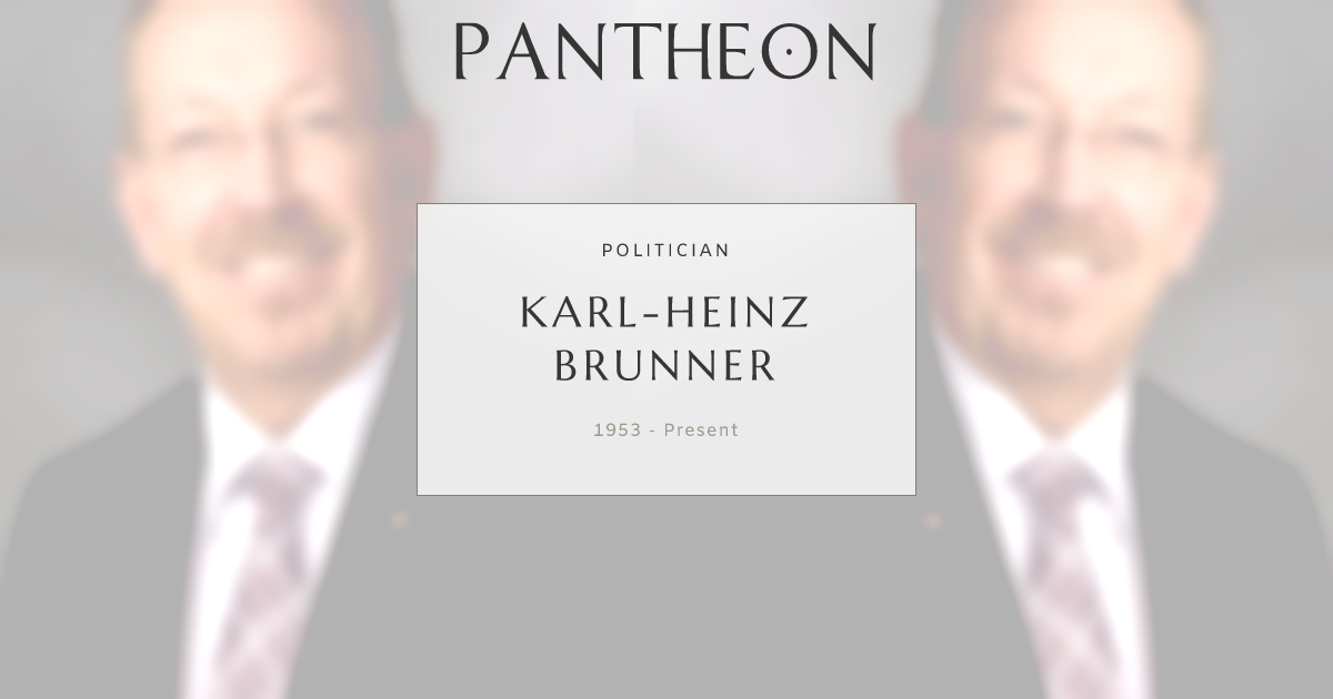 Karl-Heinz Brunner Biography | Pantheon