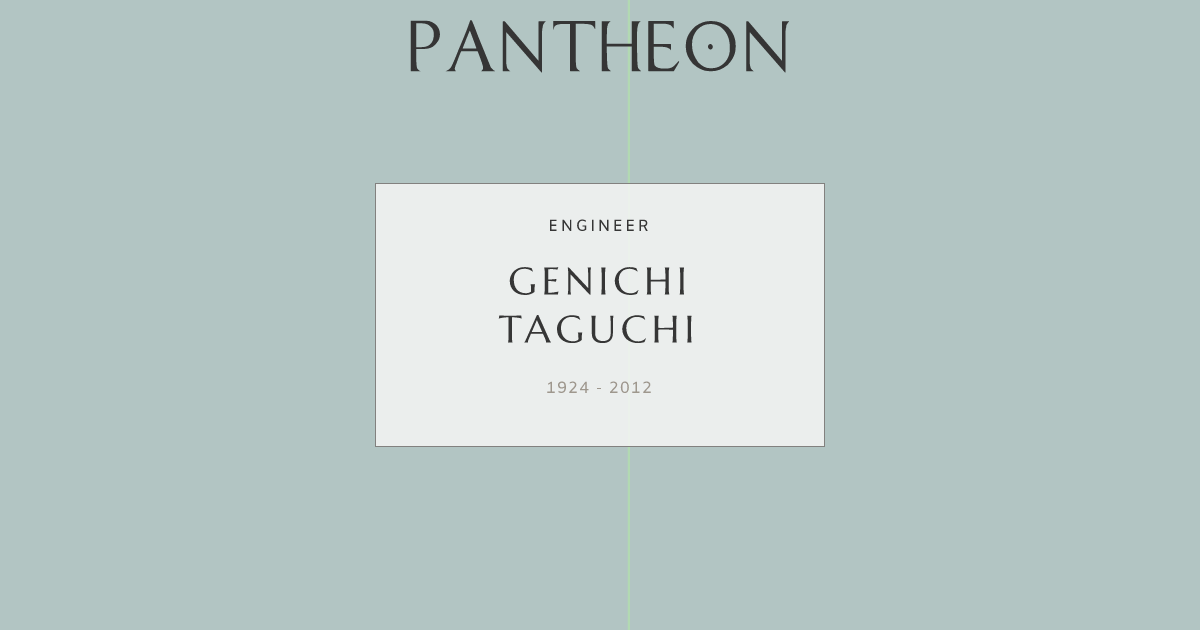 Genichi Taguchi Biography | Pantheon