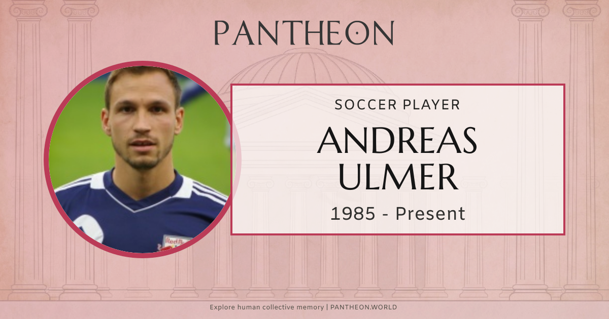 Andreas Ulmer Biography | Pantheon