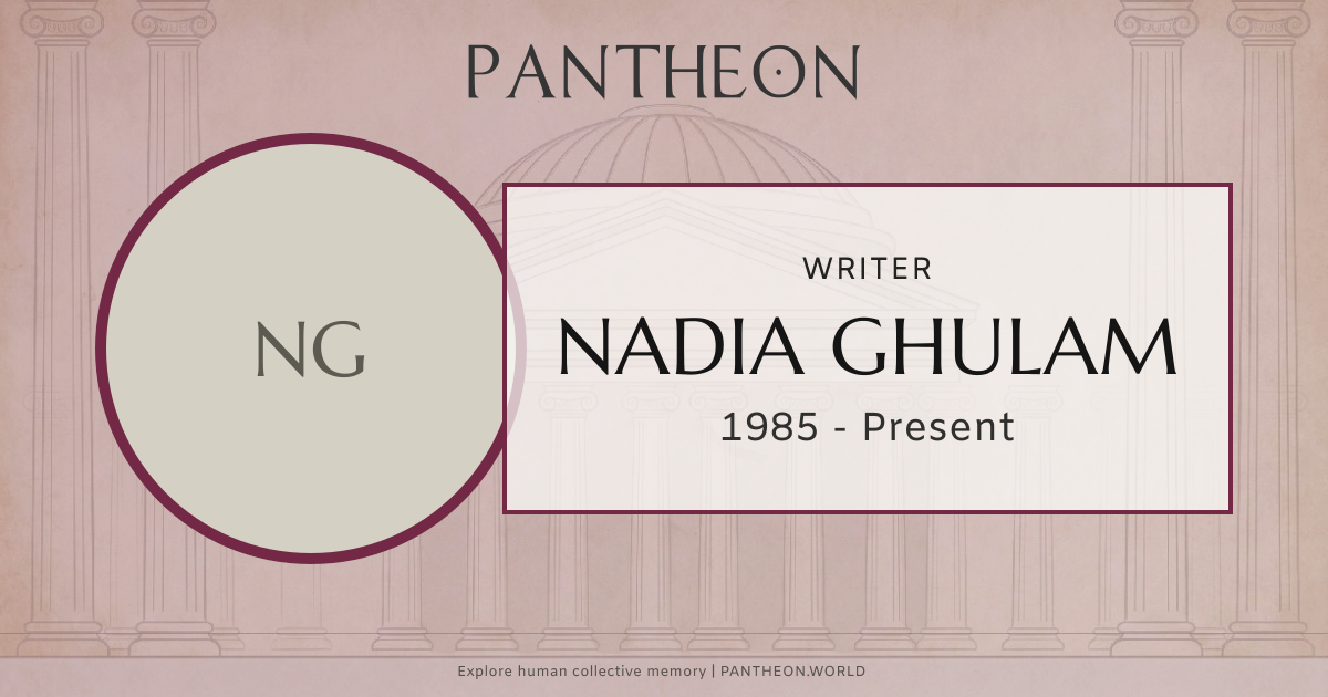 Nadia Ghulam Biography | Pantheon