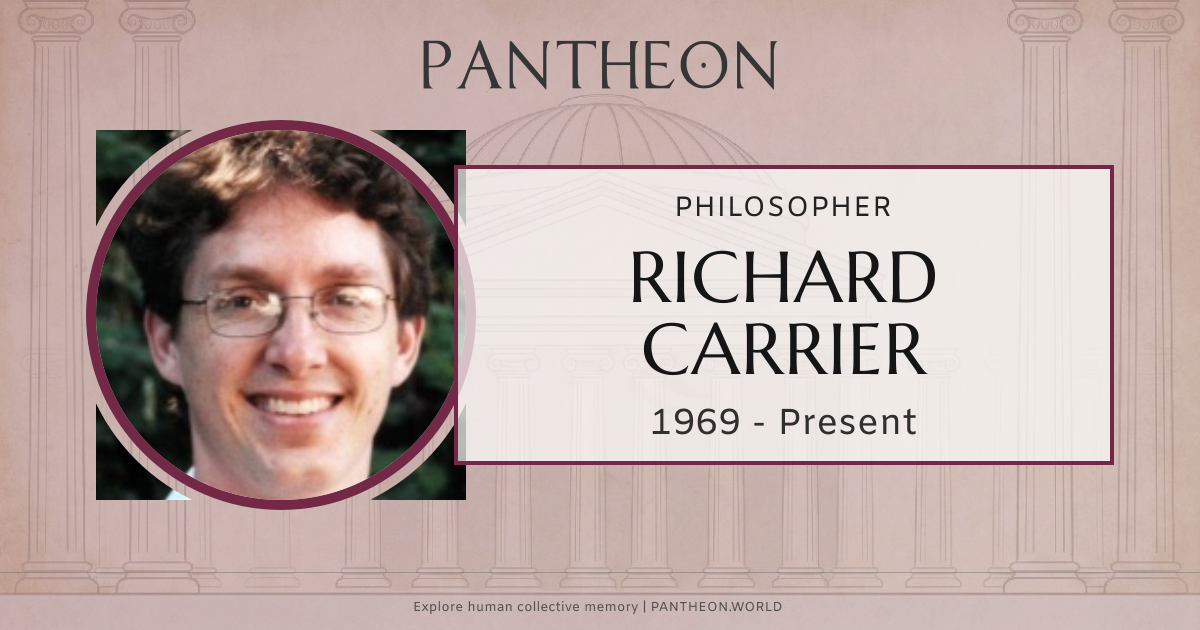Richard Carrier Biography | Pantheon