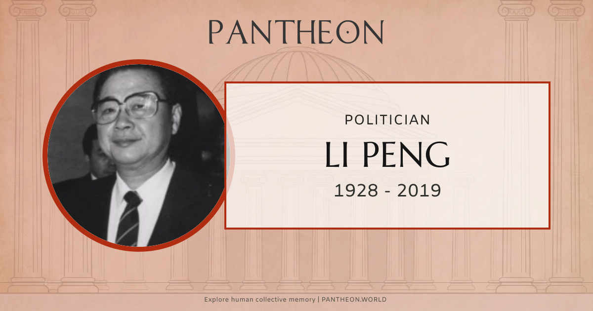 Li Peng Biography | Pantheon