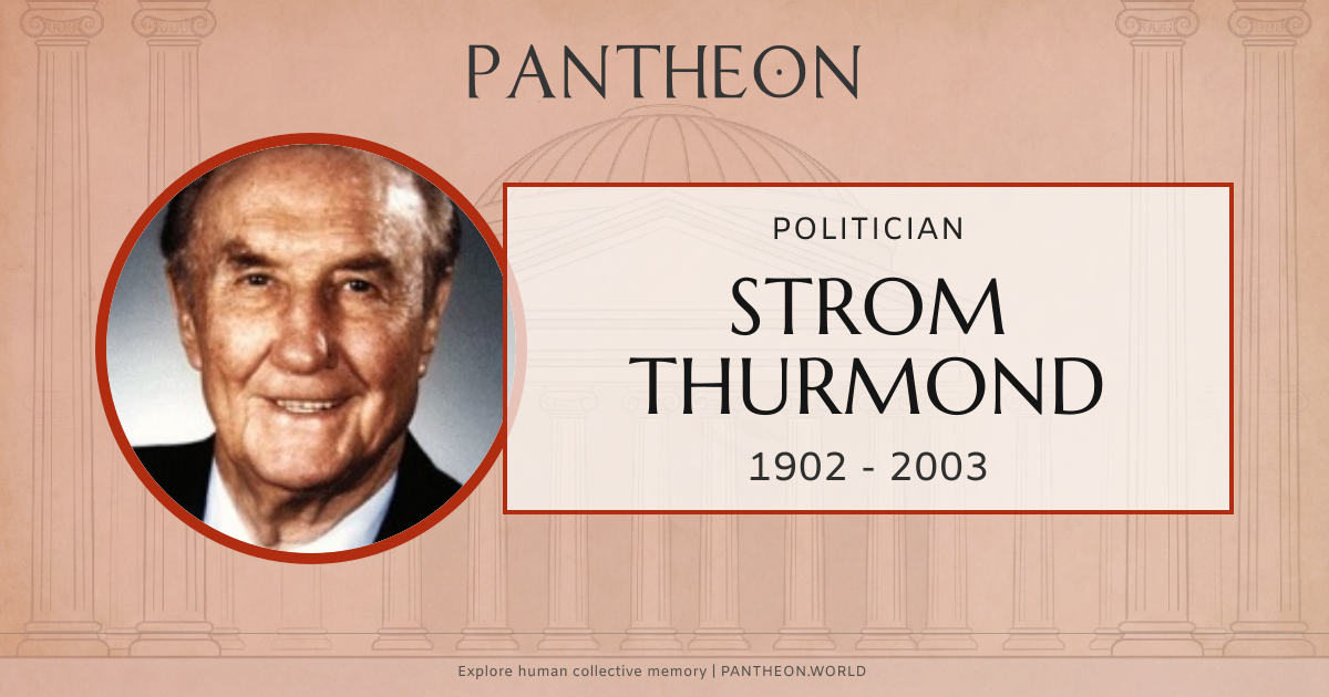Strom Thurmond Biography | Pantheon