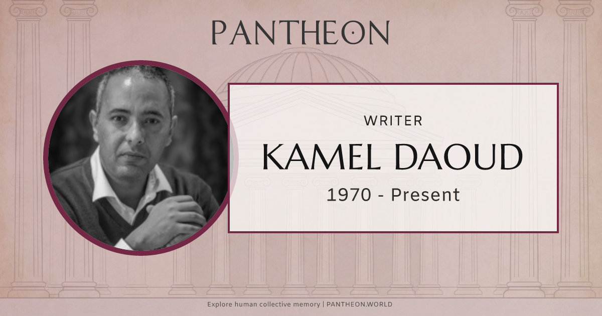 Kamel Daoud Biography | Pantheon