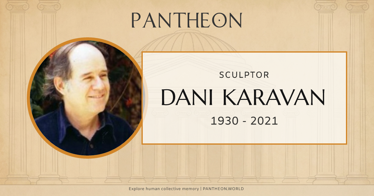 Dani Karavan Biography | Pantheon