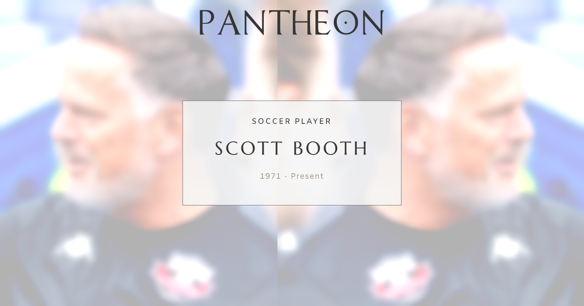 Scott Booth Biography | Pantheon