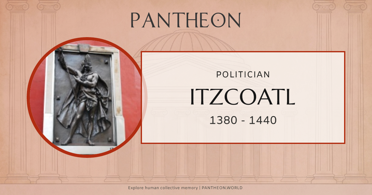 Itzcoatl Biography | Pantheon