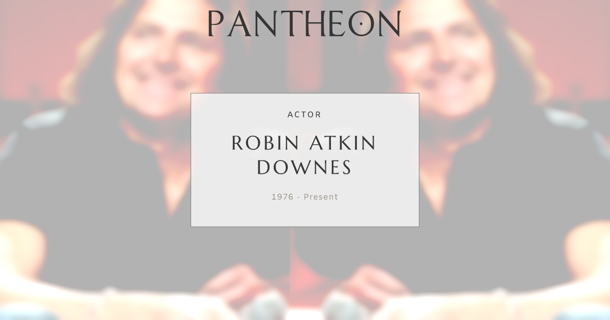 Robin Atkin Downes Biography | Pantheon