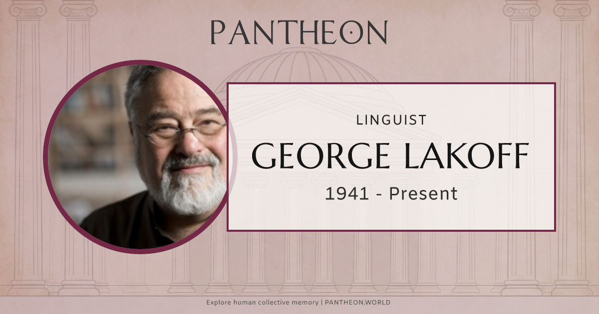 George Lakoff Biography | Pantheon