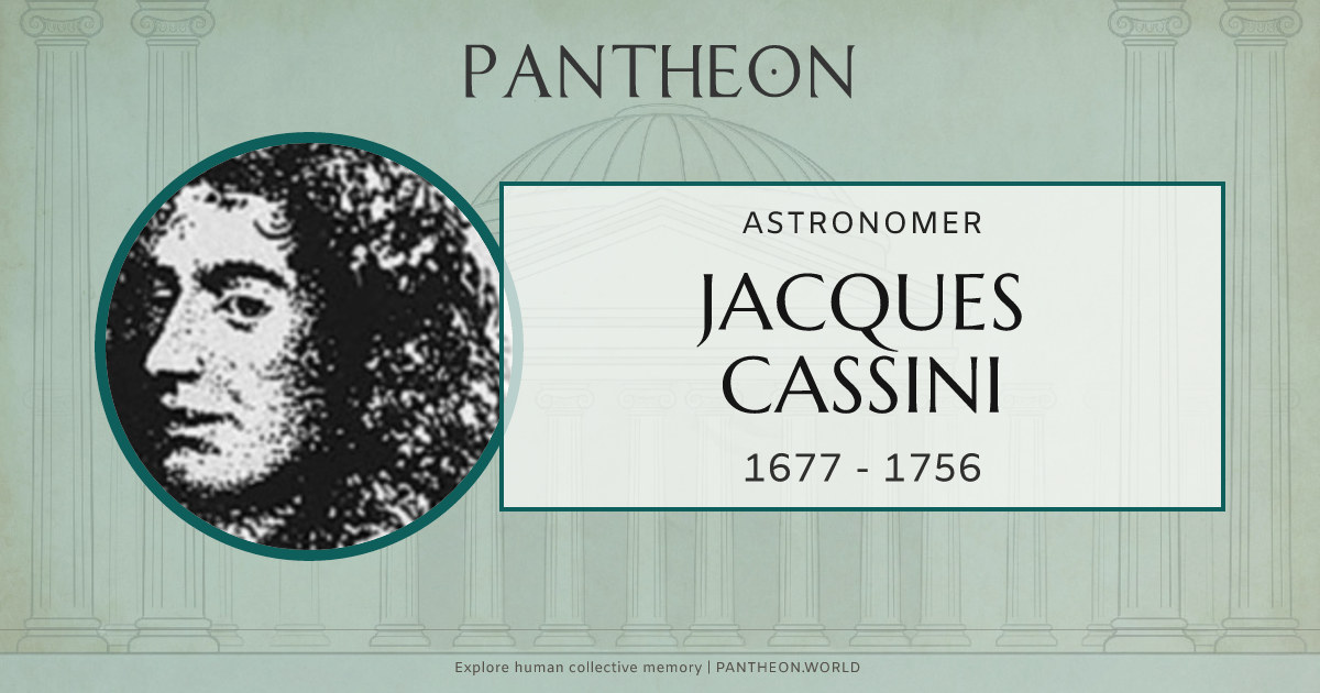 Jacques Cassini Biography | Pantheon