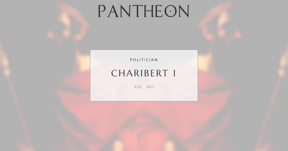 Charibert I Biography | Pantheon