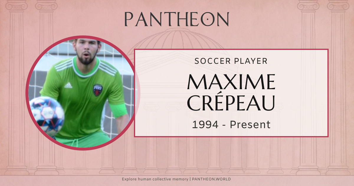 Maxime Crépeau Biography | Pantheon