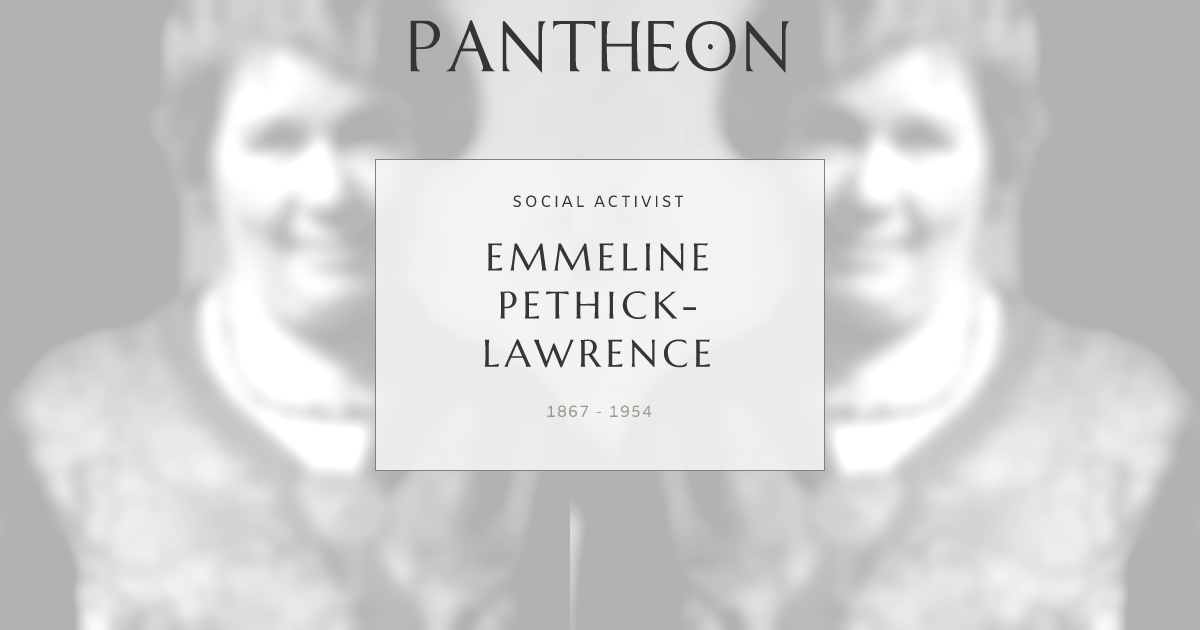 Emmeline Pethick-Lawrence Biography | Pantheon